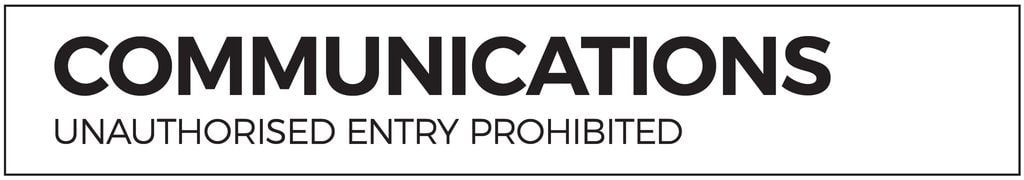 COMMUNICATIONS SIGN – STATUTORY SIGNS