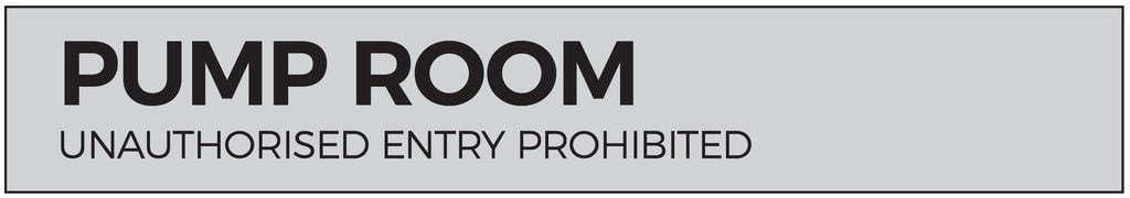PUMP ROOM SIGN | STATUTORY SIGNS