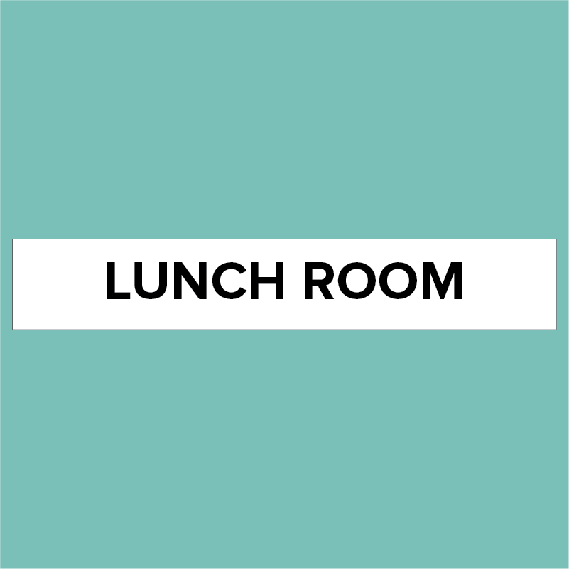 Lunch room sign - Statutory Signs