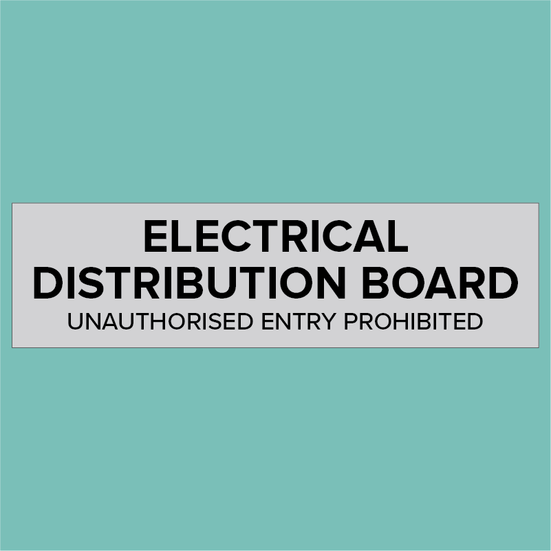 Electrical distribution board sign- Unauthorised Entry - Statutory Signs