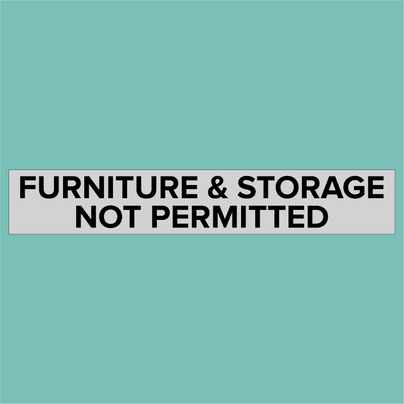 Furniture and Storage Not Permitted - Statutory Signs