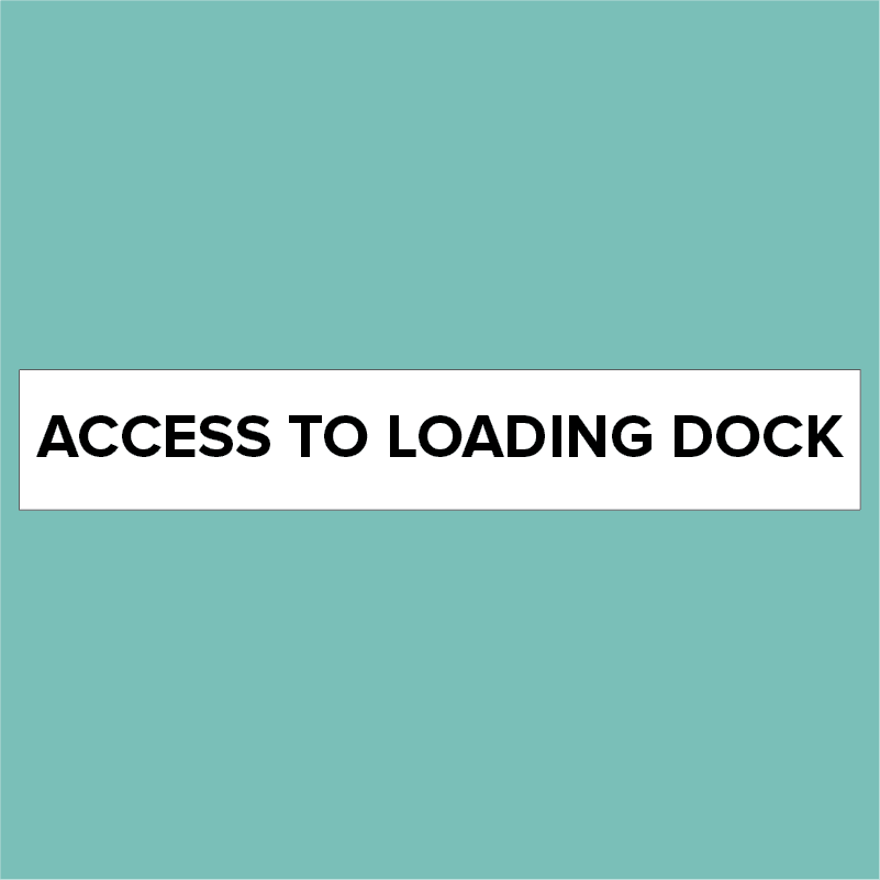 Access to Loading Dock Sign - Statutory Signs