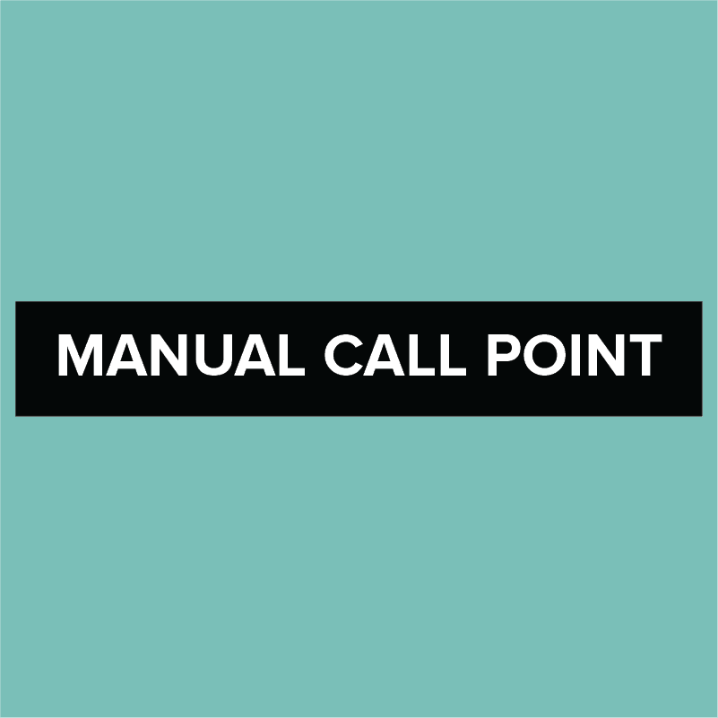 Manual Call Point - Statutory Signs