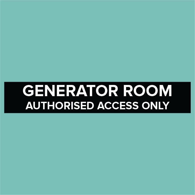 Generator Room | Authorised Access Only - Statutory Signs