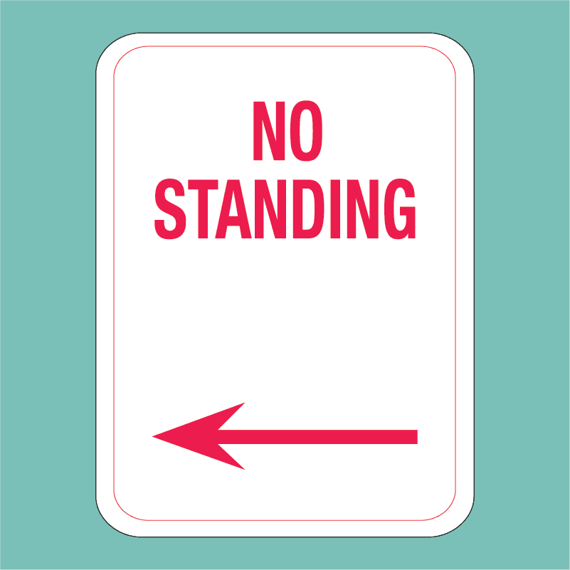 Traffic Sign - No Standing Left Arrow - Statutory Signs