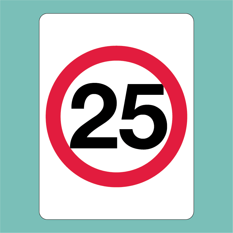Traffic Sign - Speed 25 - STATUTORY SIGNS