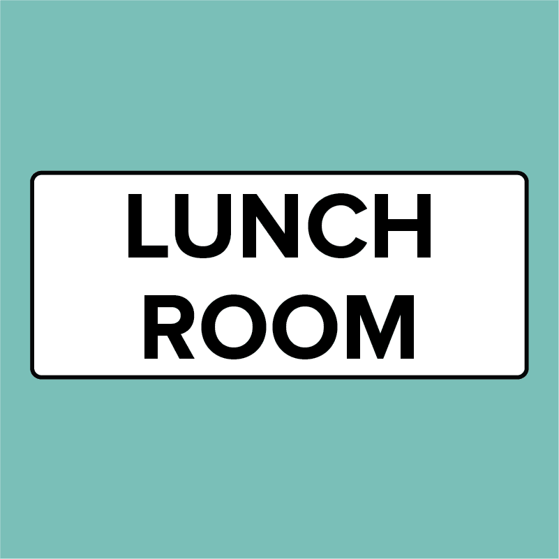 Building Sign - Lunch Room - Statutory Signs